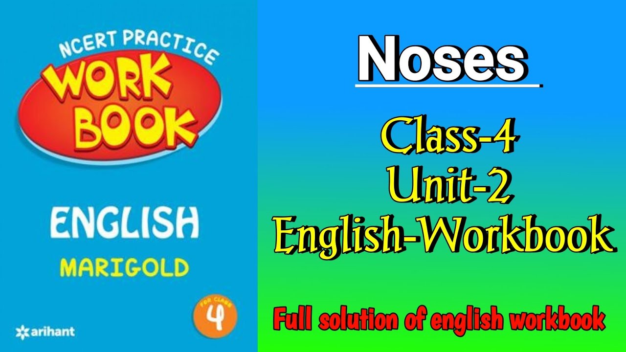 Noses Class 4 Unit 2 Chapter 1 English Workbook Fully Solved Exercise noses-class-4-unit-2-chapter-1-english-workbook-fully-solved-exercise