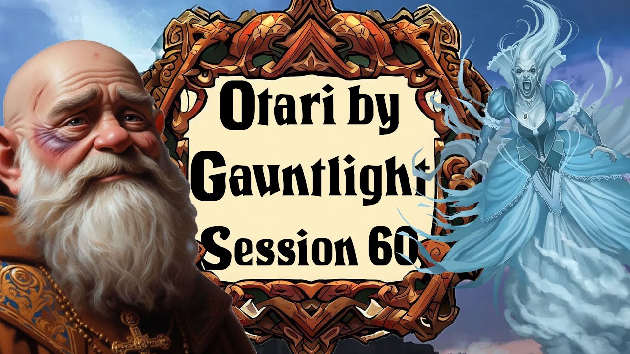 Otari by Gauntlight: Session 60 - The Repercussions of Choice - YouTube