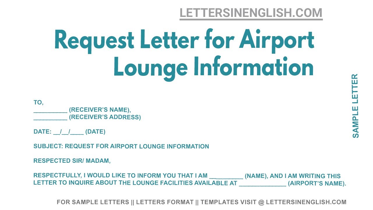 Request Letter for Airport Lounge Information - Sample Letter ...