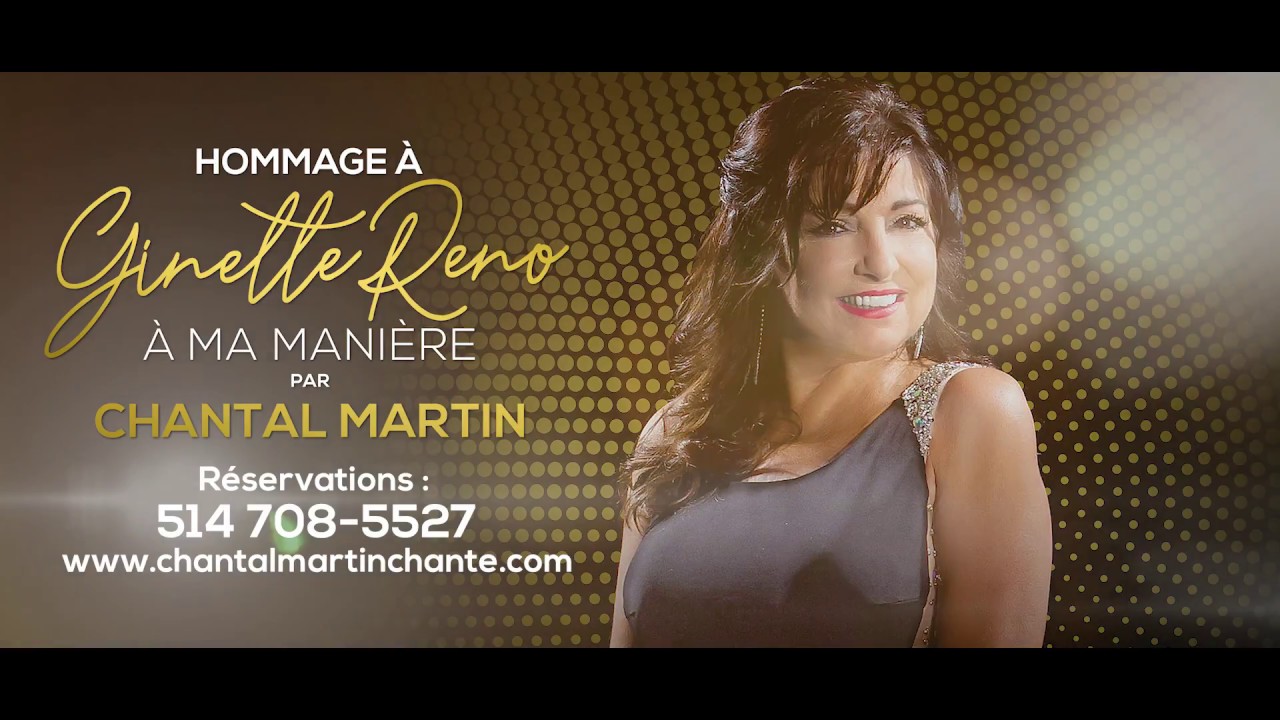 Chantal Martin "Hommage à Ginette Reno à ma manière" - YouTube