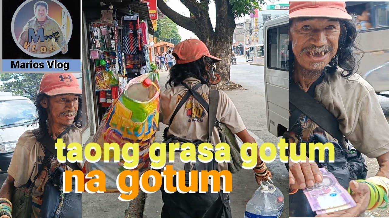 taong grasa pinakain ko gotum na gotum #teamkalingap val Santos ...