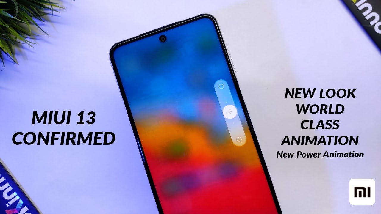 MIUI 13 CONFIRMED | NEW ALL ANIMATION AND NEW LOOK | NEW POWER MENU ...