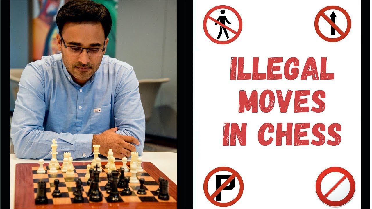 ILLEGAL MOVE In Chess Chapter 3 Chess For Beginners YouTube illegal-move-in-chess-chapter-3-chess-for-beginners-youtube