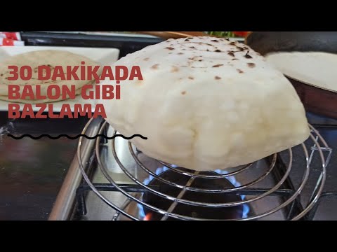 30 Dakikada Bazlama | Yumuşacık Balon Gibi Bazlama Tarifi  | Tavada Bazlama Tarifi  | Balon Bazlama