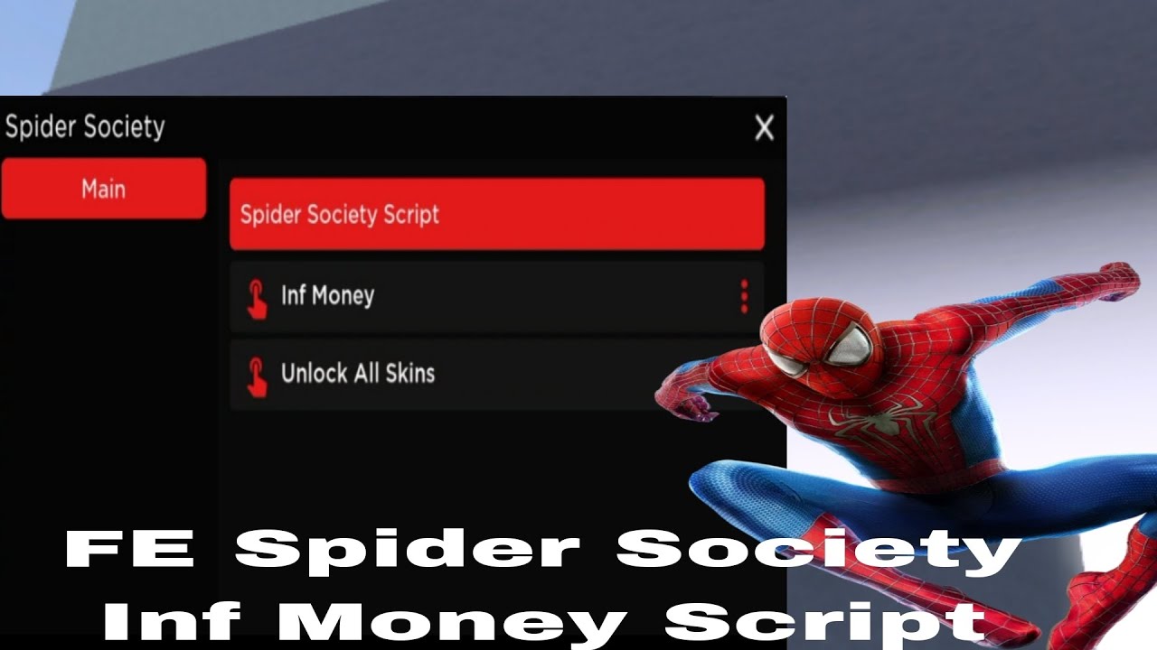 Fe Spider Man Script Pastebin: Spider-Man Script 1.0.5 – ZBLXI