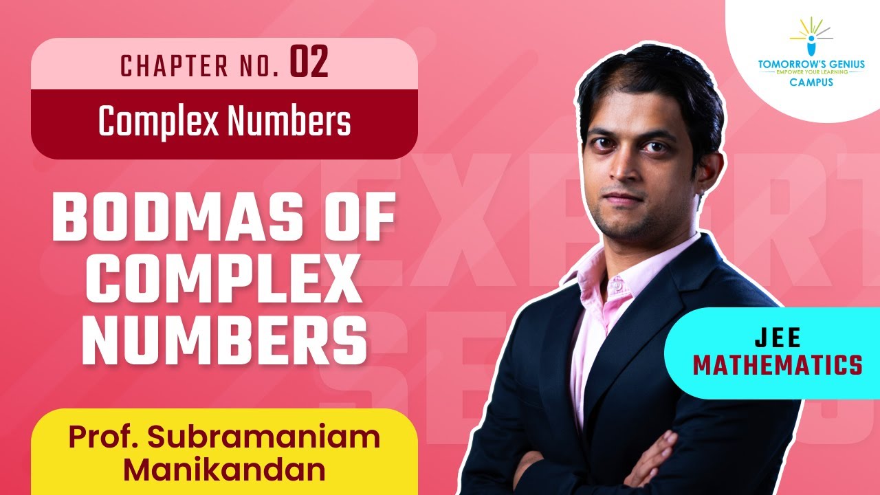BODMAS of Complex Numbers | Complex Numbers | JEE | Mathematics - TG ...