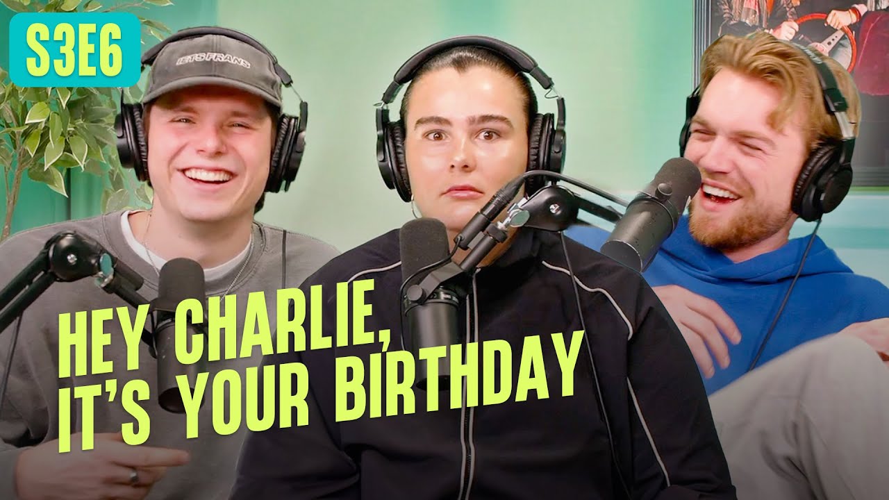Hey Charlie, it's your birthday - YouTube