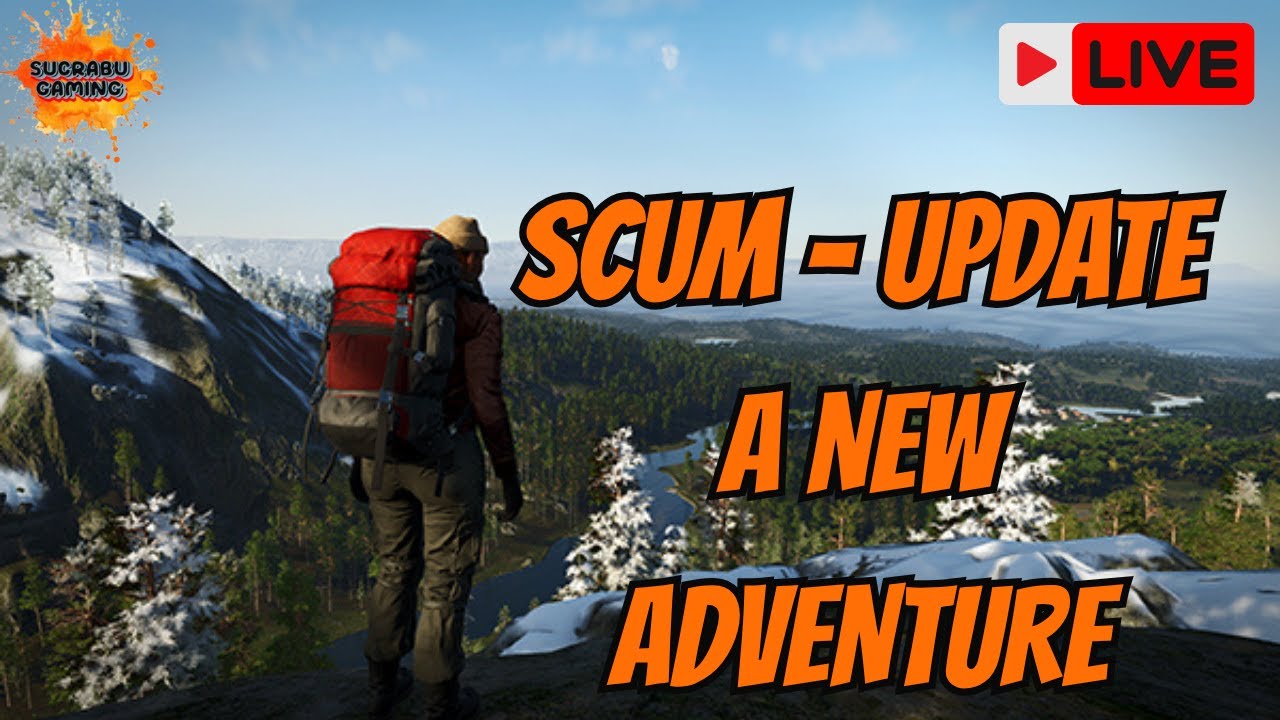 Scum - Huge Update / A new Adventure begins ! - YouTube