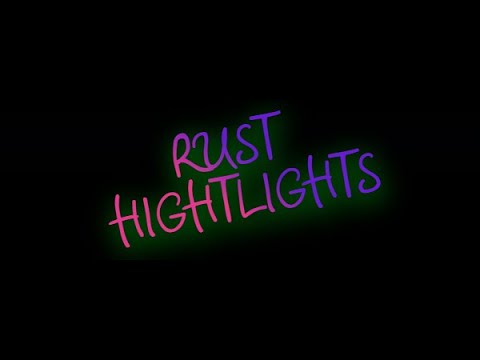 RUST HIGHLIGHT | 261 DEVBLOG | OLD RECOIL - YouTube