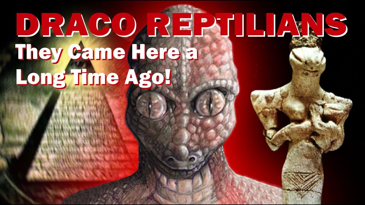 DRACO REPTILIANS They Came Here a Long Time Ago! - YouTube
