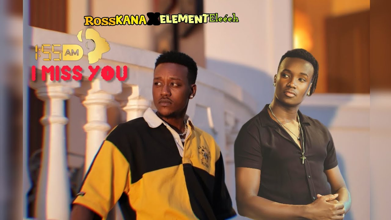 I MISS YOU - Ross Kana feat Element eleéeh ( video official music ...