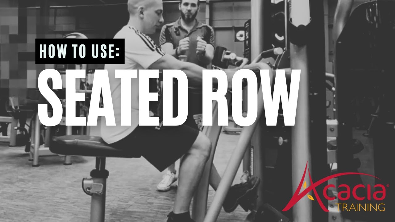How to Use a Seated Row Machine Correctly | Back Exercise Tutorial for ...