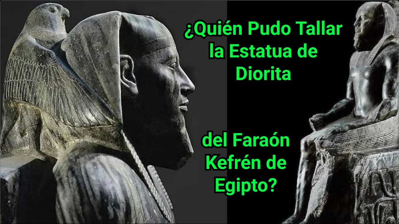 ¿Quién Pudo Tallar La Estatua De Diorita Del Faraón Kefrén De Egipto ...