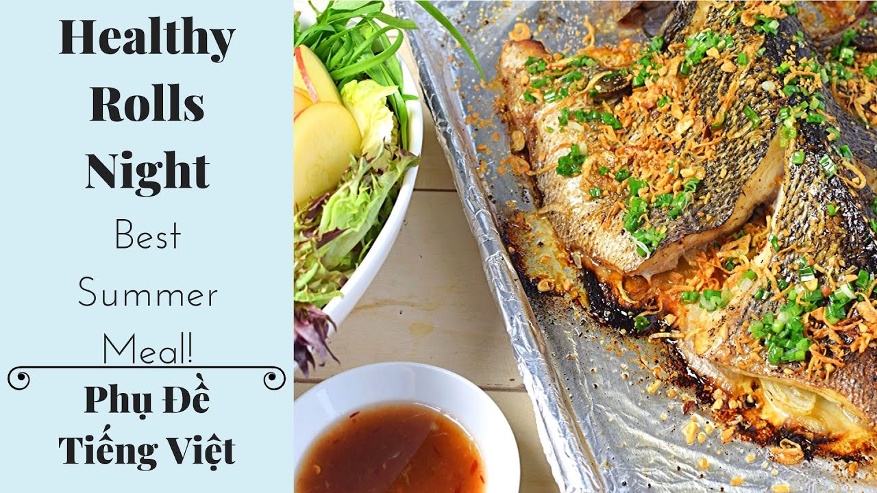 Baked Sea Bass Rolls With Tamarind Dipping Sauce (Cá Nướng Cuốn Bánh ...