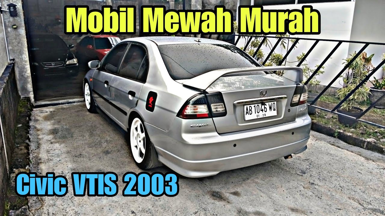Civic VTIS 2003 Istimewa Siap Pakai - YouTube
