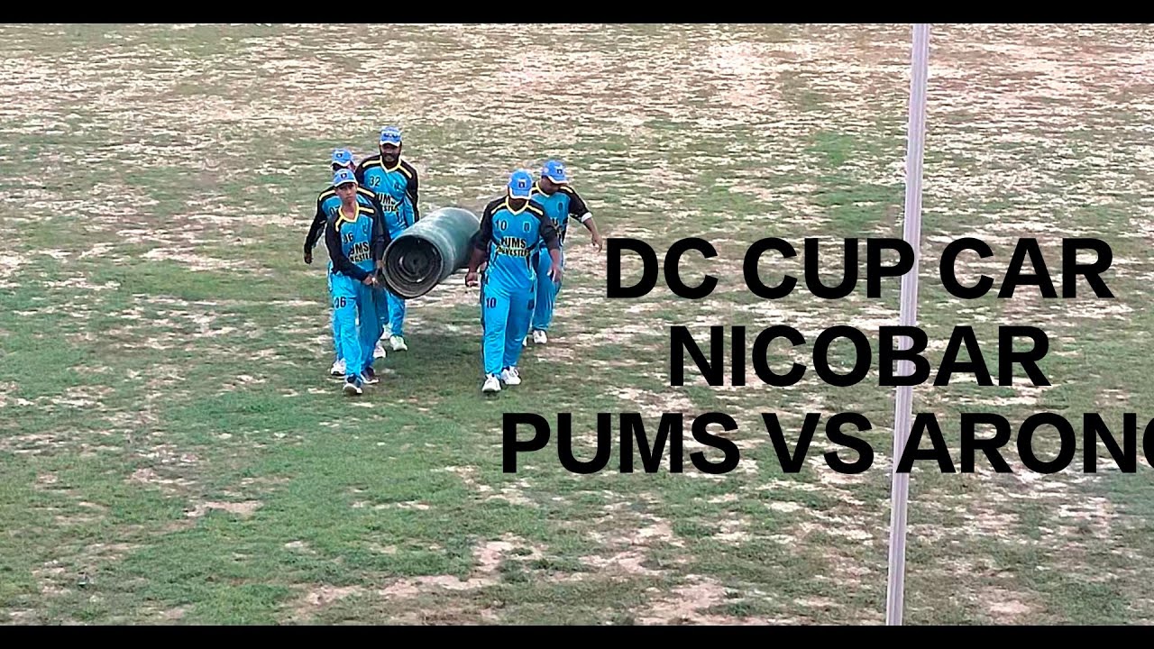 DC CUP ,CAR NICOBAR ISLANDS. PUMS VS ARONG. - YouTube