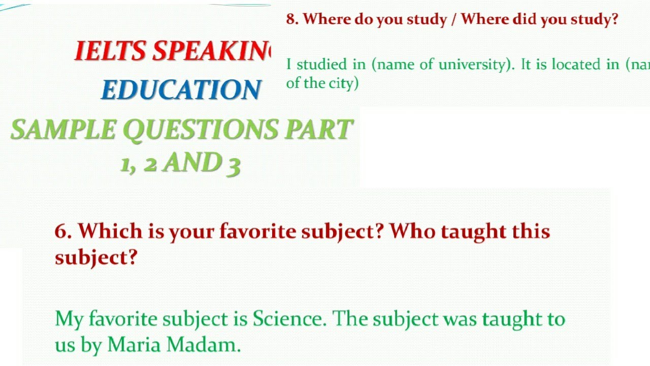 IELTS SPEAKING: EDUCATION TOPIC SAMPLE Questions for part 1,2 and 3 ...