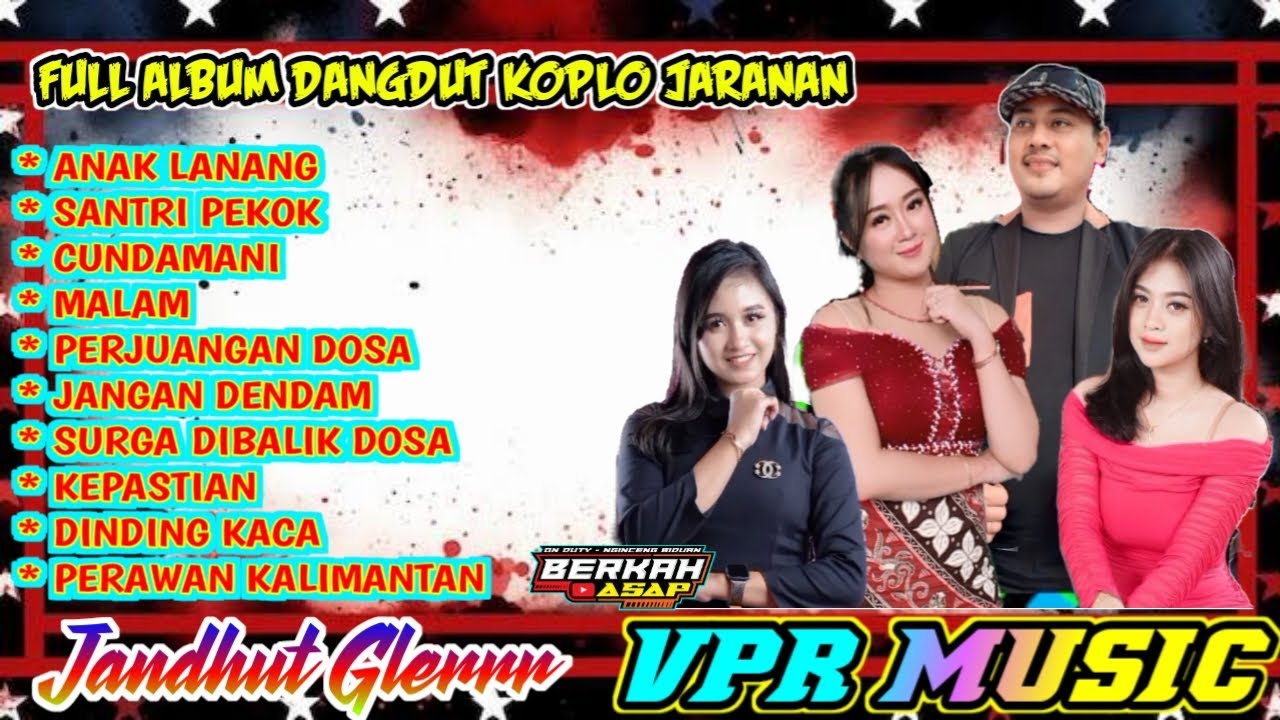 Full Album Dangdut Koplo Jaranan Terbaru Vpr Music Audio Cocok Buat