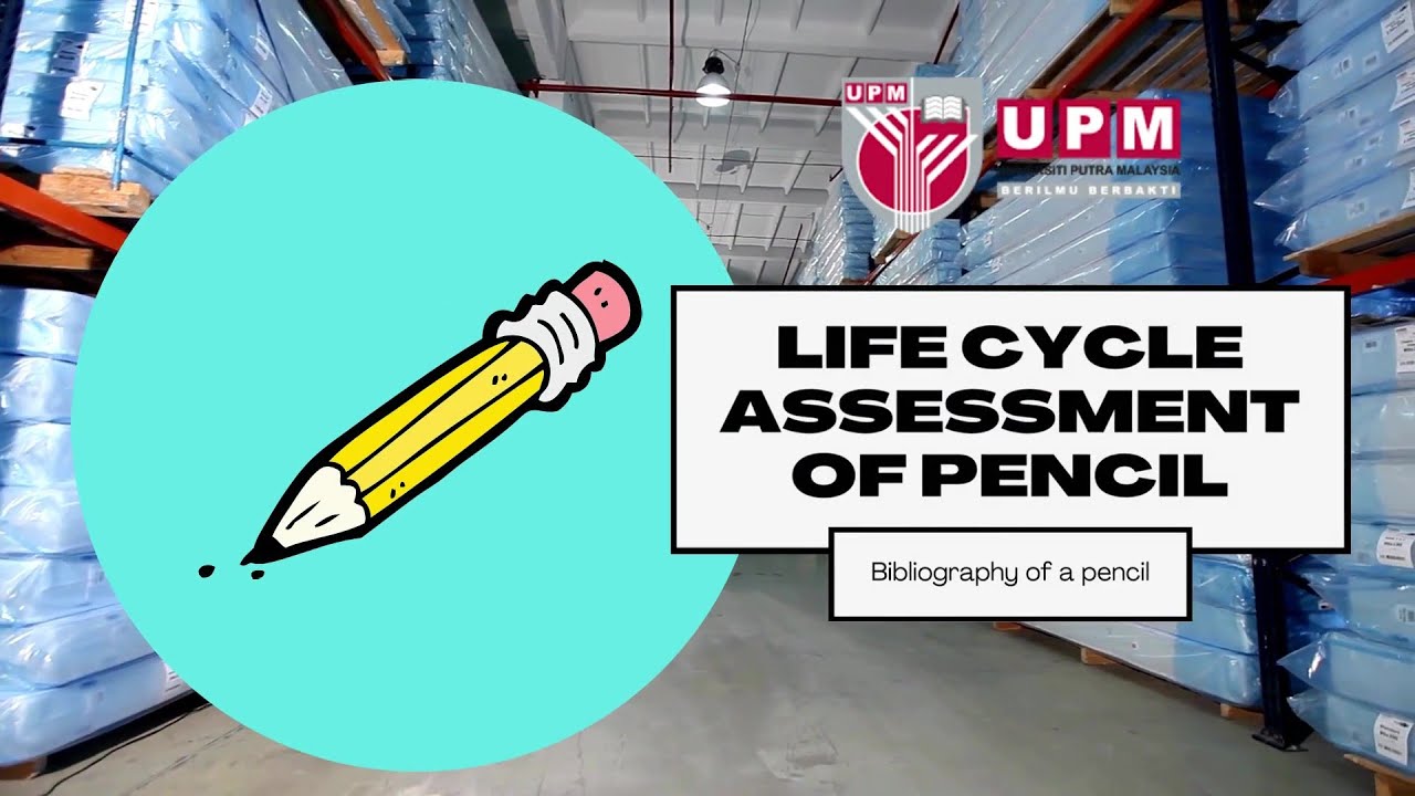 Life cycle assessment (LCA) of pencil - YouTube