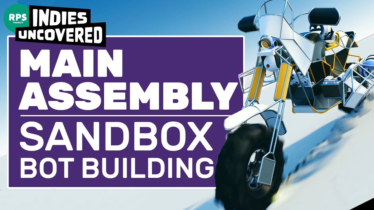 Main Assembly Gameplay (Beta) | Building A Bad Bot In A Sandbox ...