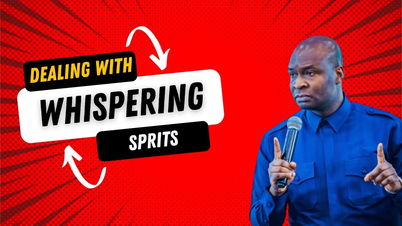 DEALING WITH WHISPERING SPIRITS | APOSTLE JOSHUA SELMAN - YouTube