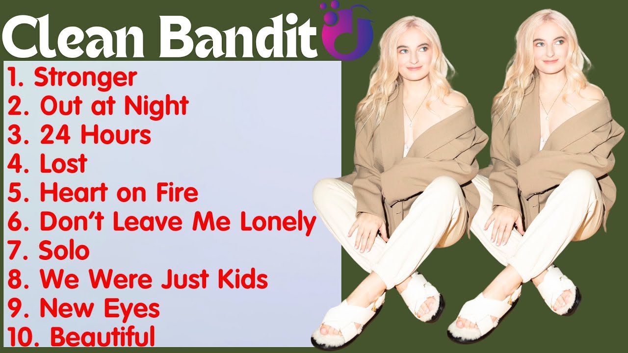 Clean Bandit Playlist ~ Top Playlist Of All Time - YouTube