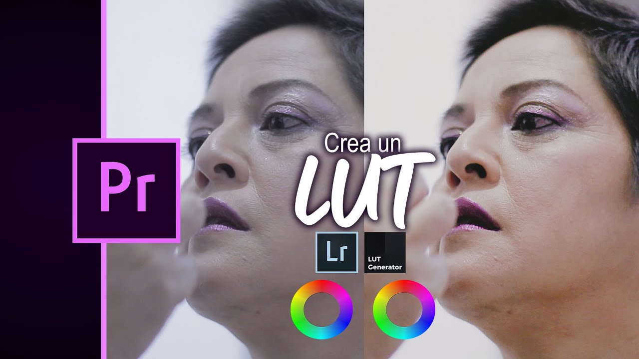 COMO CREAR UN LUT COMPLETAMENTE GRATIS EN PREMIERE Y LIGHTROOM CON LUT ...