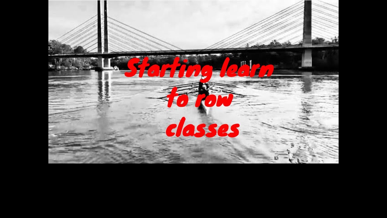 Starting learn to row classes - YouTube