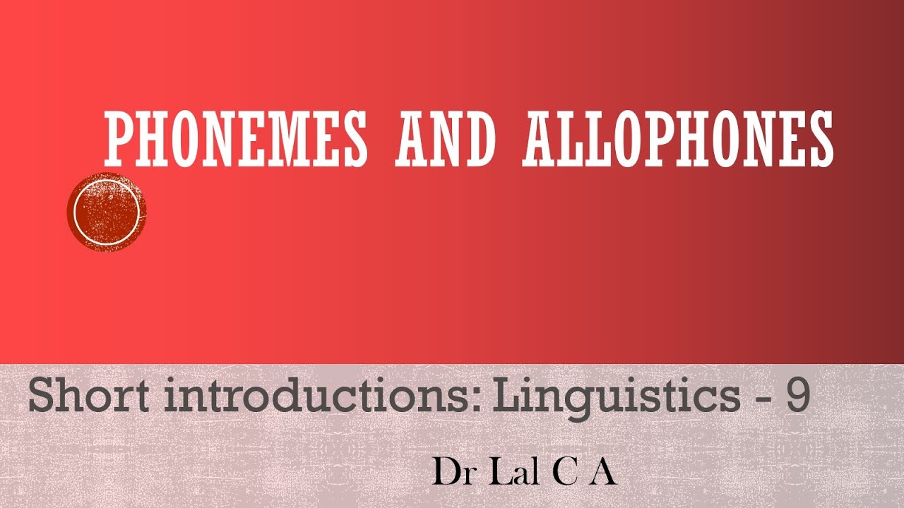 Phonemes and Allophones - YouTube