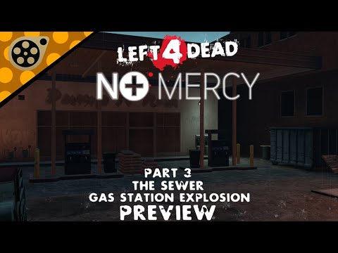 [SFM] Left 4 Dead No Mercy The Sewer Gas Station Explosion PREVIEW