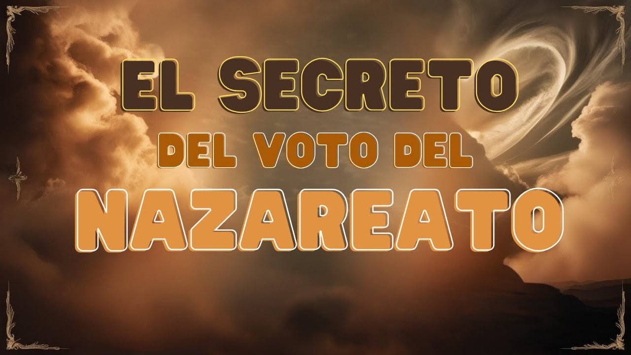 EL SECRETO DEL VOTO DE NAZAREATO - YouTube