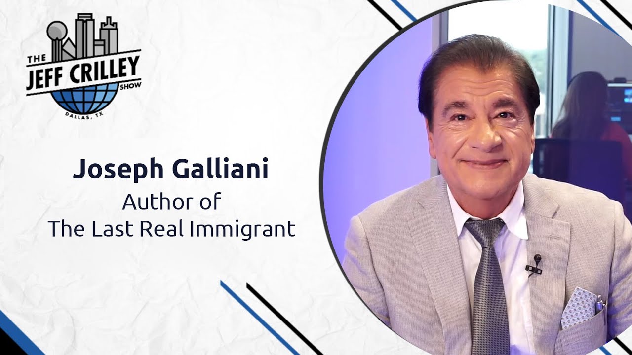 Joseph Galliani, Author of The Last Real Immigrant | The Jeff Crilley ...