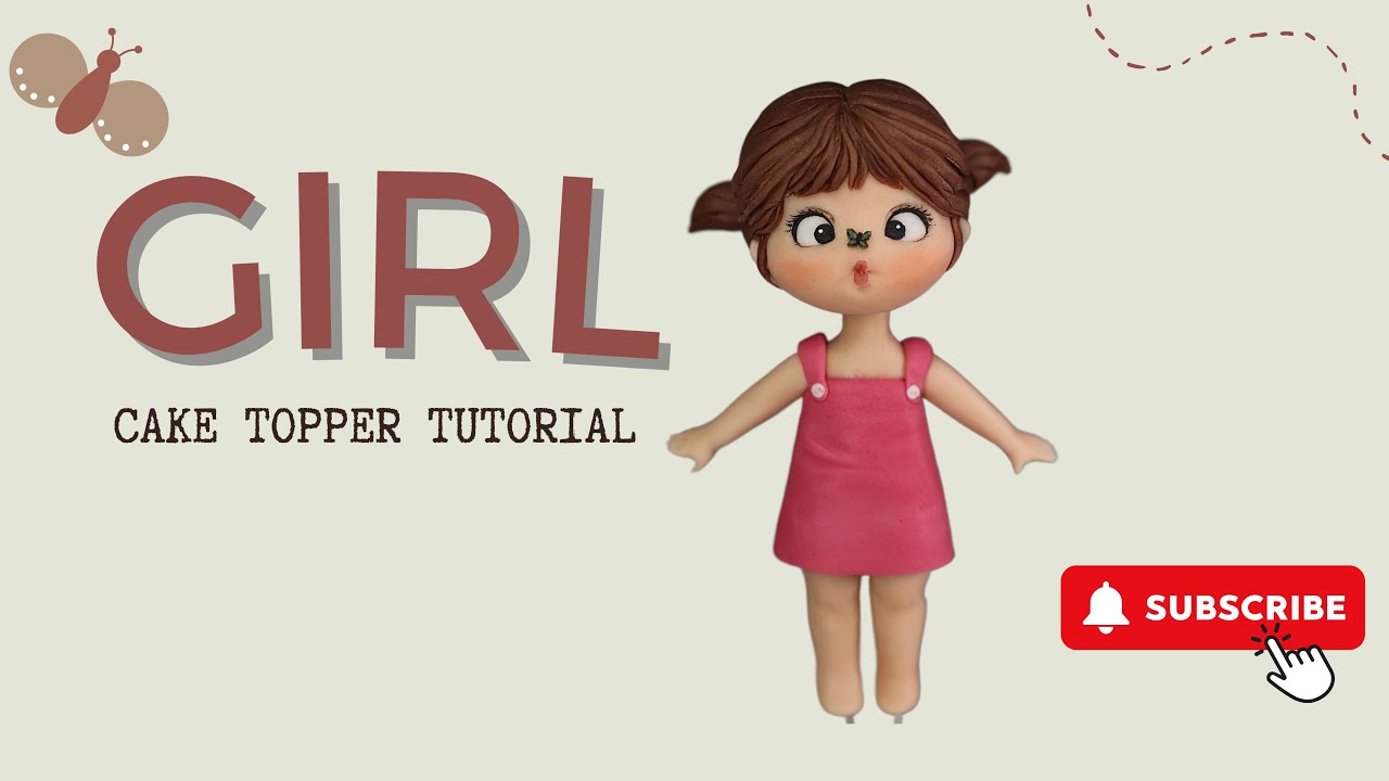 Girl Cake Topper Tutorial - YouTube