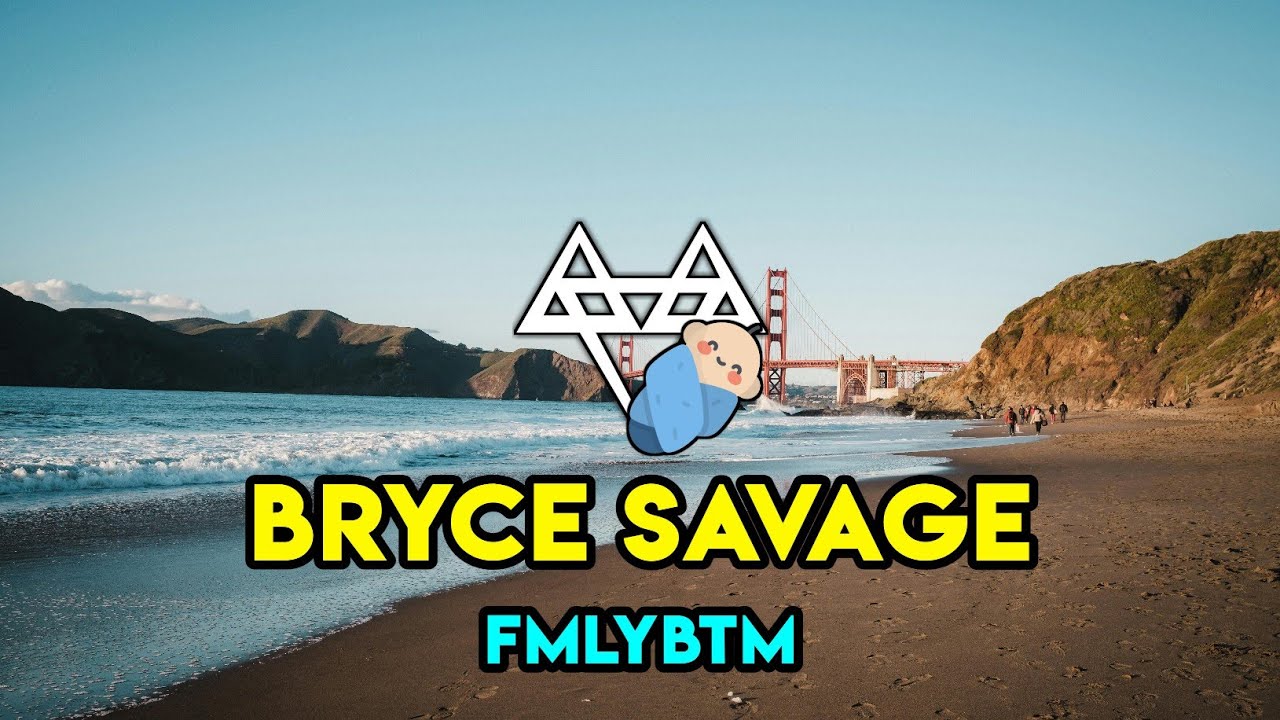 Bryce Savage : FMLYBTM 😈 (Official Unreleased Audio) - YouTube