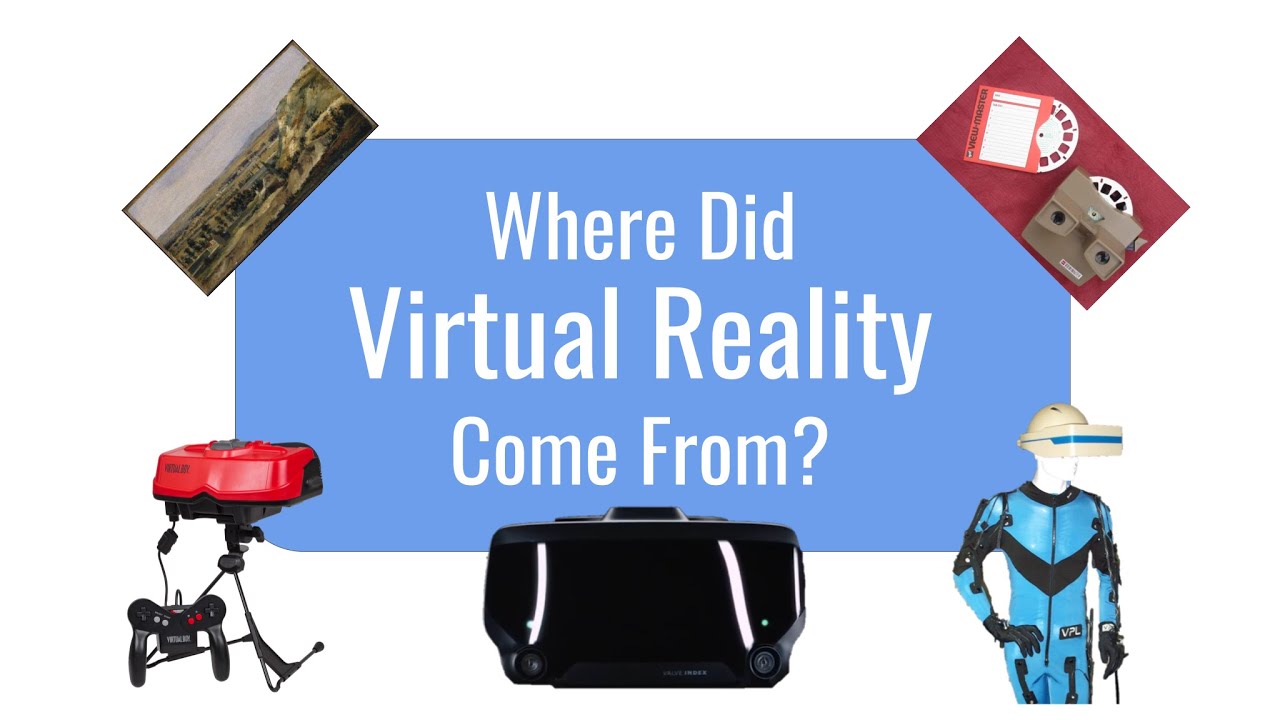 Where Did Virtual Reality Come From? Tracing the history of VR from ...