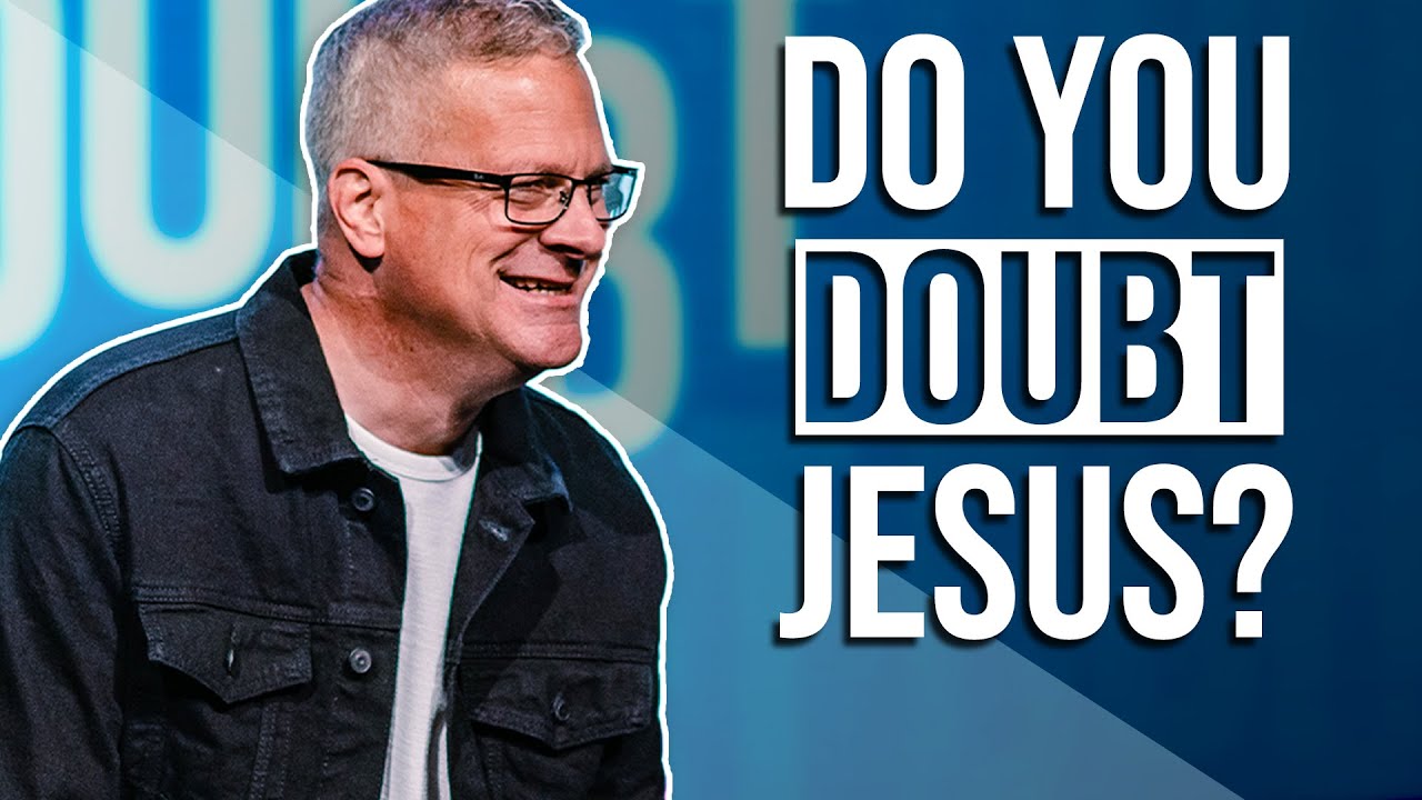 Why Do We Doubt Jesus? | Lee Wiggins - YouTube
