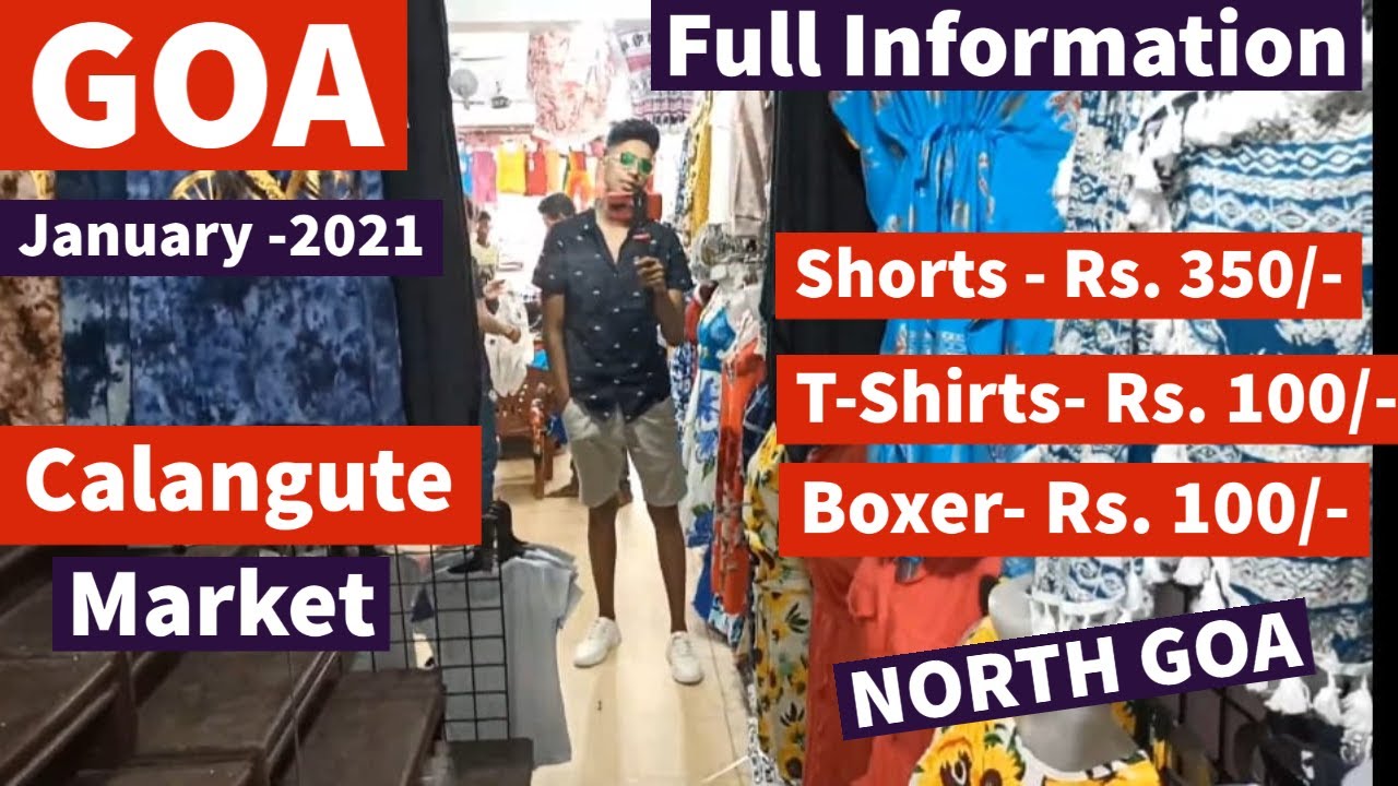 SHOPPING IN GOA - 2021( Shorts/ T-shirts) | CALANGUTE BEACH MARKET ...