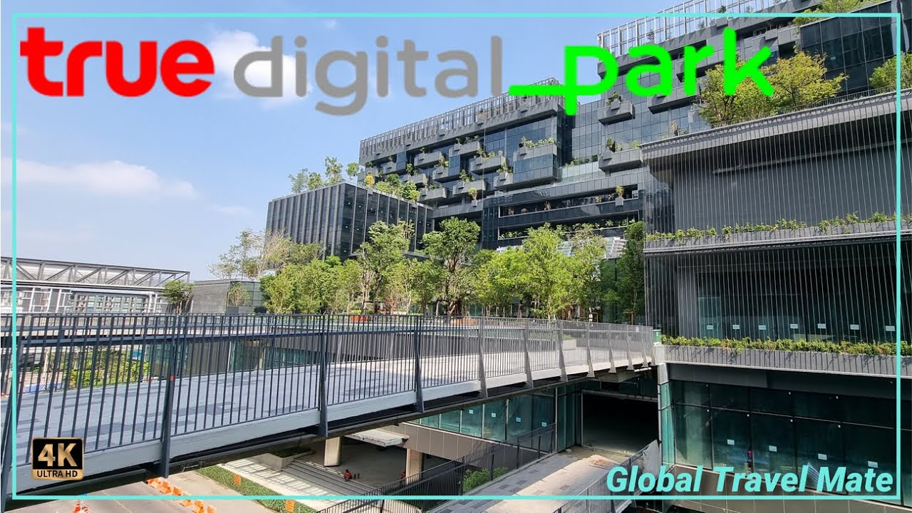 NEW Westwing at True Digital Park Bangkok 🇹🇭 Thailand 4K - YouTube