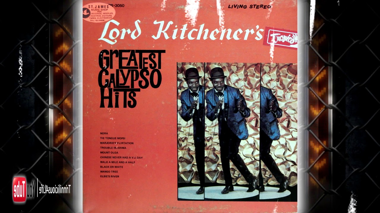 Lord Kitchener - Nora [ Greatest Calypso Hits ] - YouTube