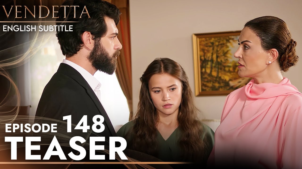 Vendetta - Episode 148 Teaser English Subtitled | Kan Cicekleri - YouTube