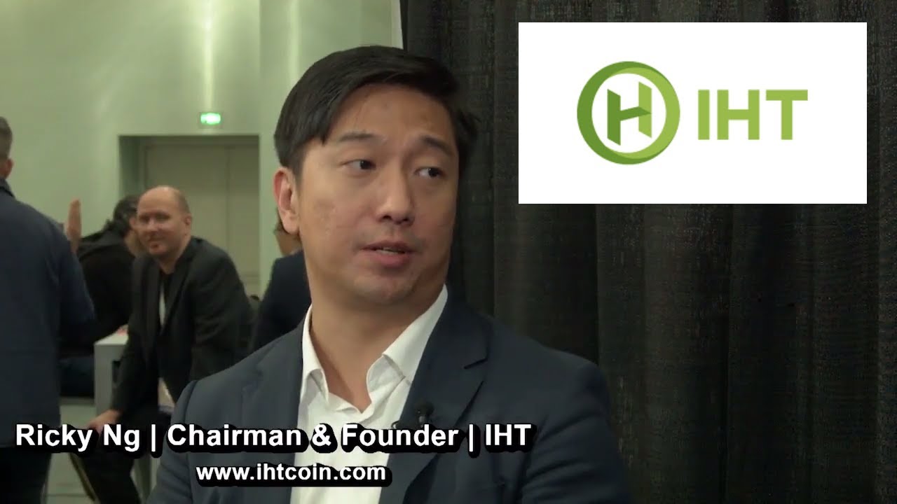 IHT | Chairman and Founder Ricky Ng | Global Real Estate Blockchain ...