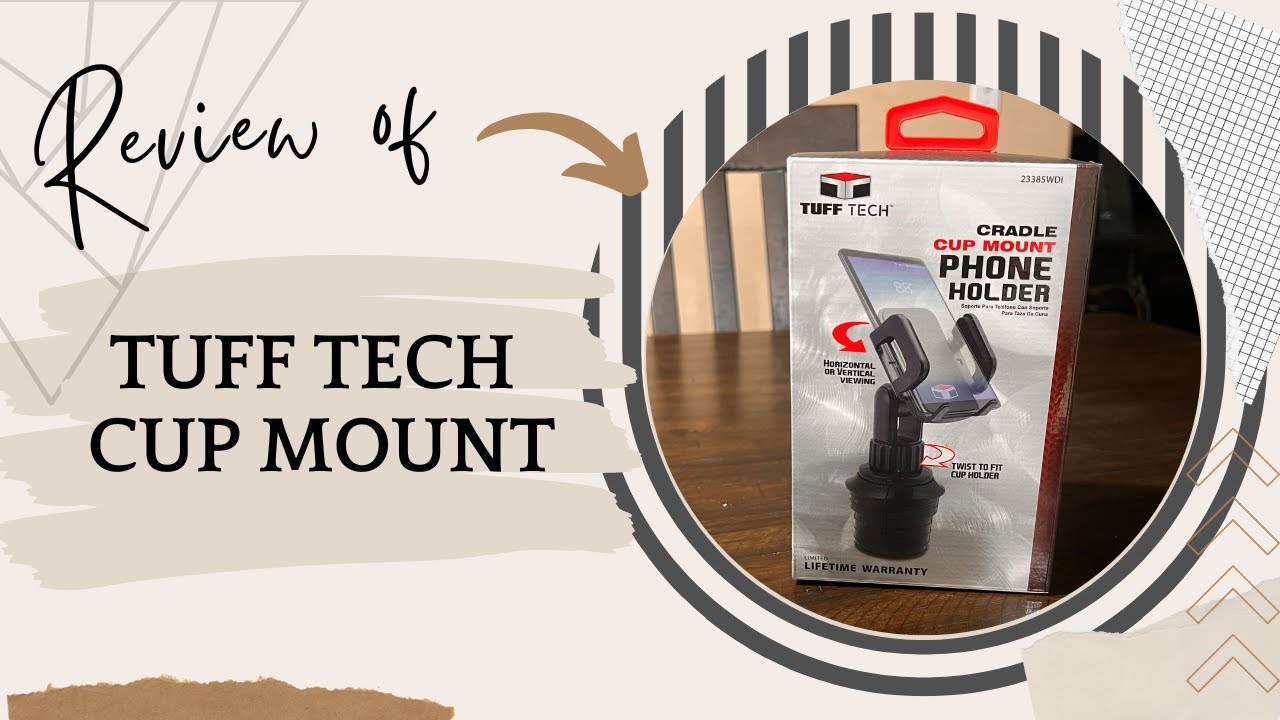 TUFF TECH Cup Mount Review: A Durable and Secure Cup Holder for Your ...