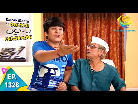 Taarak Mehta Ka Ooltah Chashmah - Episode 1326 - Full Episode
