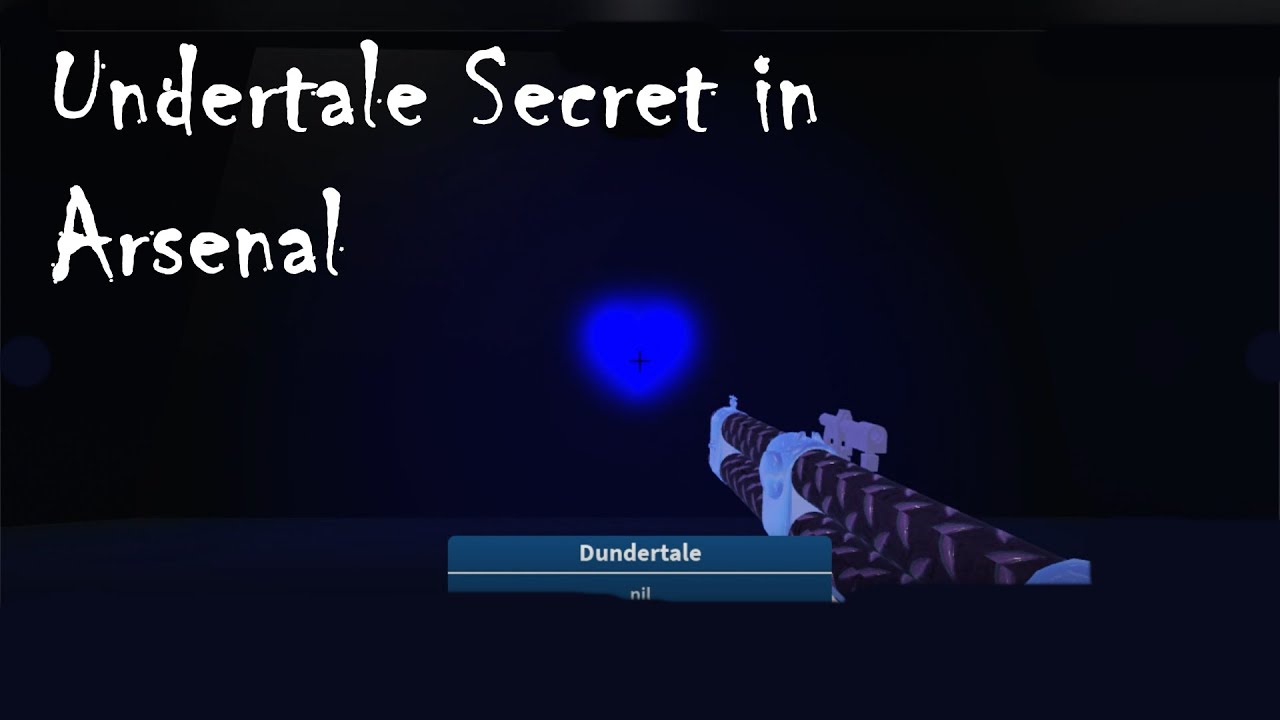 How to Get *NEW* Secrets in Arsenal (Undertale) - YouTube