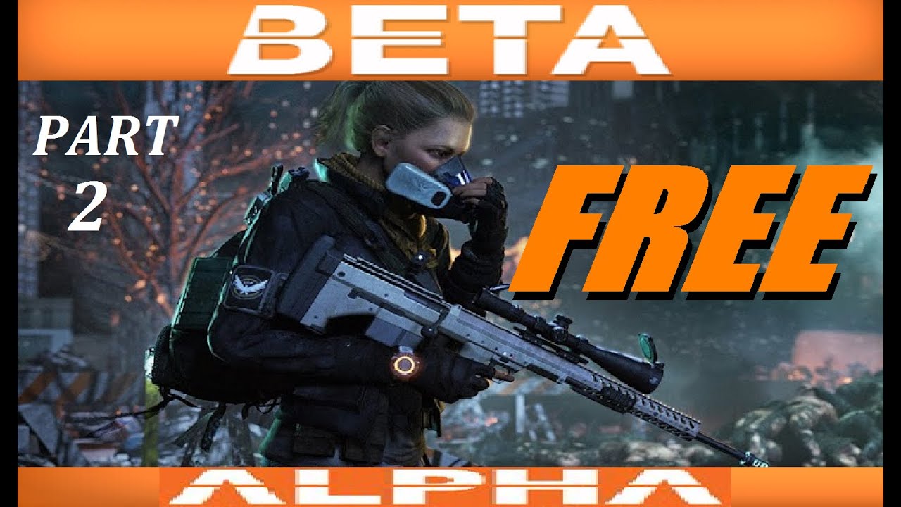 ★THE DIVISION BETA ALPHA FREE★(How to Download Access The Division Beta ...