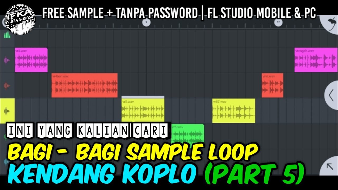 Bagi - Bagi Sample Loop Kendang Koplo Part 5 Gratis | FL Studio ...