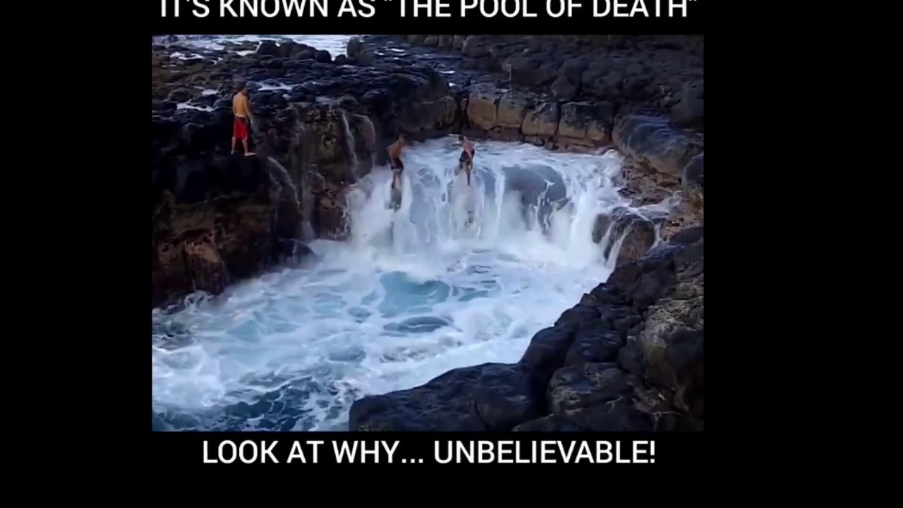The pool of death, scary stupid, water hole, deathly, scary - YouTube