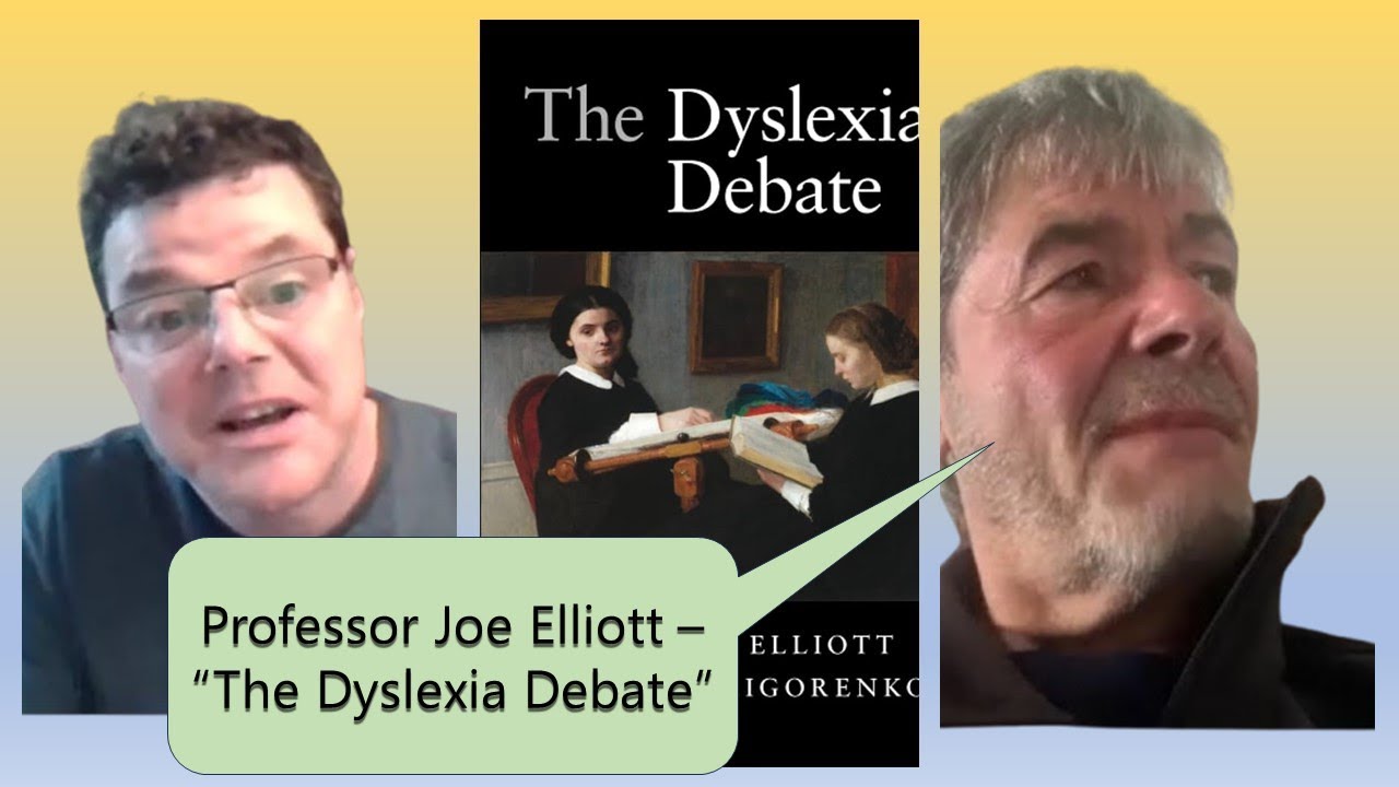 Professor Joe Elliott - The Dyslexia Debate - YouTube