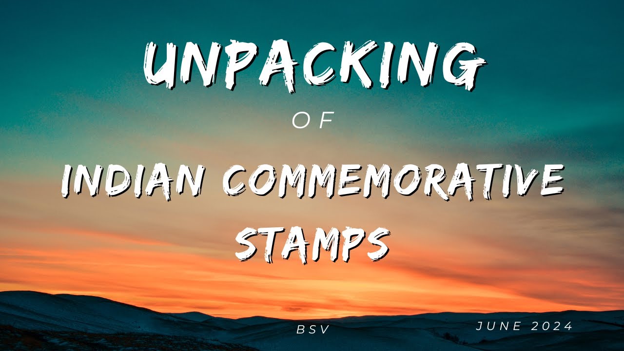 Philately - King of Hobbies | Unpacking Stamps from Indian ePostOffice ...