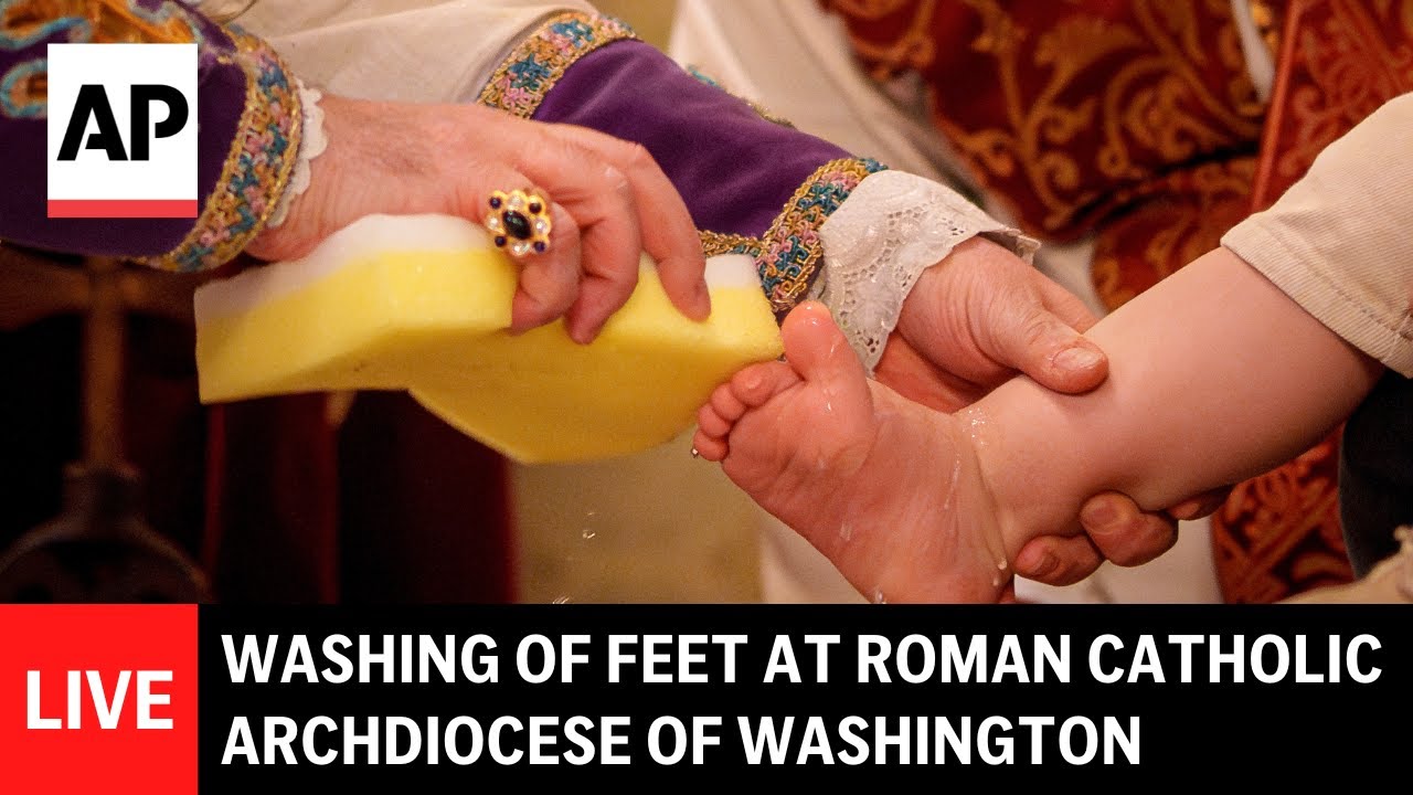 LIVE: Washing of the feet at Roman Catholic Archdiocese of Washington ...